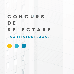CNPAC anunță concurs de selectare a facilitatorilor locali pentru livrarea programului de ...